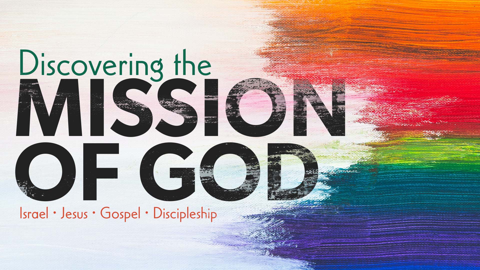 Discovering the Mission of God: Lesson 07 – Hendersonville Church of Christ