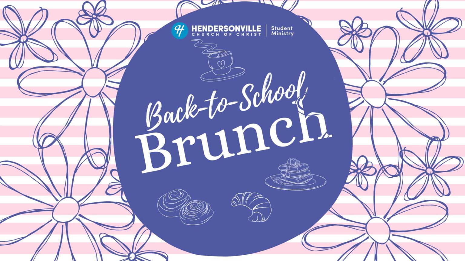 Back-to-School Brunch – Hendersonville Church of Christ