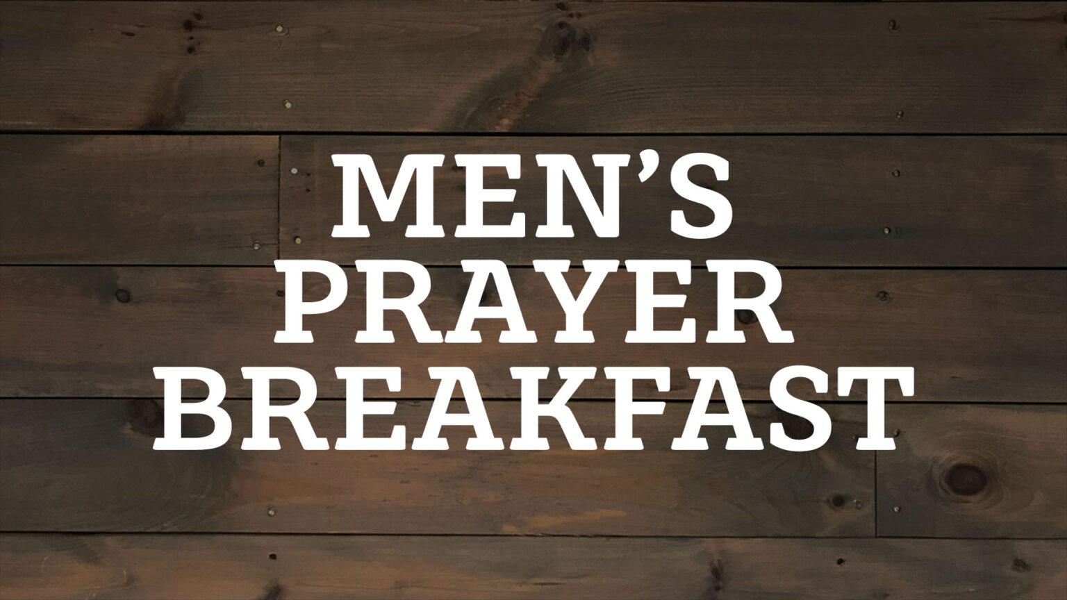 Men’s Prayer Breakfast – Hendersonville Church of Christ
